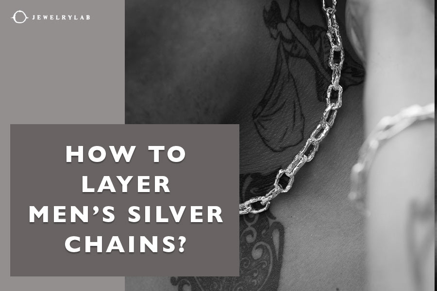 How to Layer Men's Silver Chains: Styling Tips