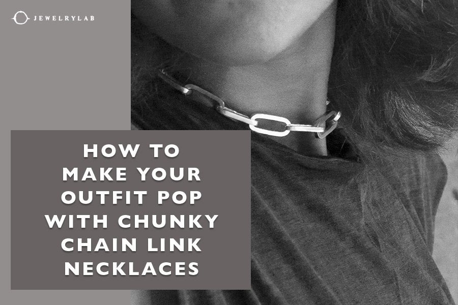 How To Make Your Outfit Pop With Chunky Chain Link Necklaces