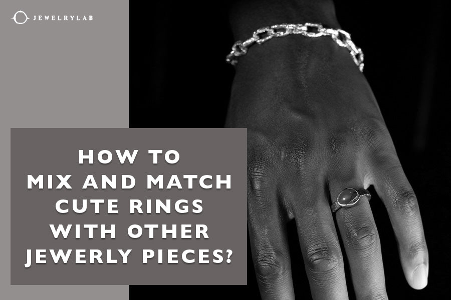How to Mix and Match Cute Rings with Other Jewelry for Stylish Combinations