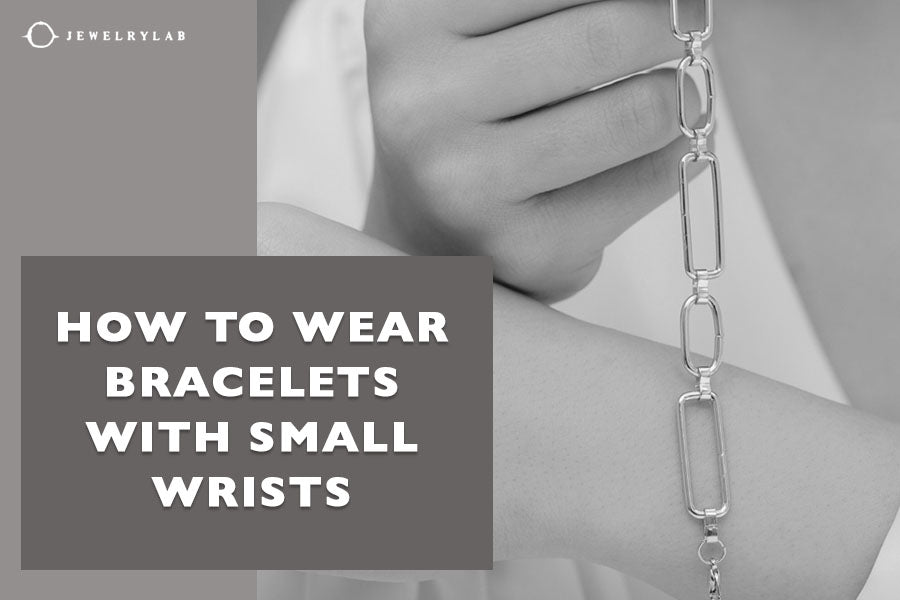 How to Wear Bracelets with Small Wrists: Style Tips & Tricks
